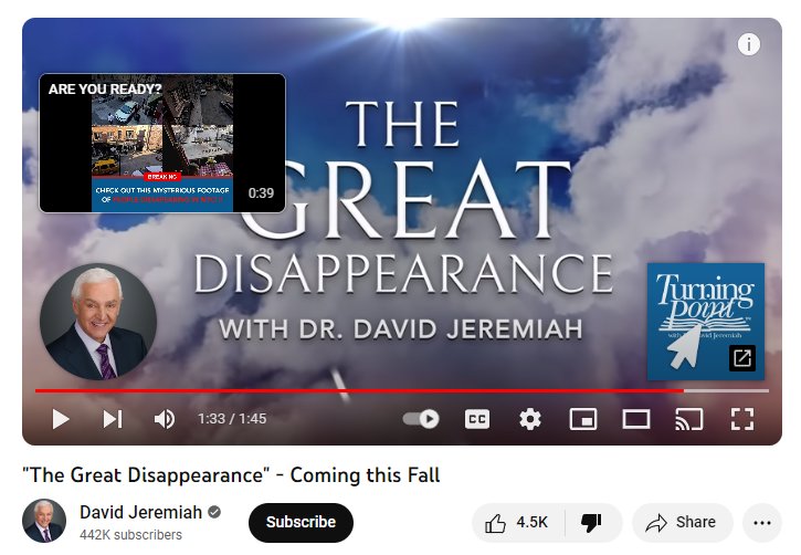 The Great Disappearance Video By David Jeremiah Review – The 70th Week ...